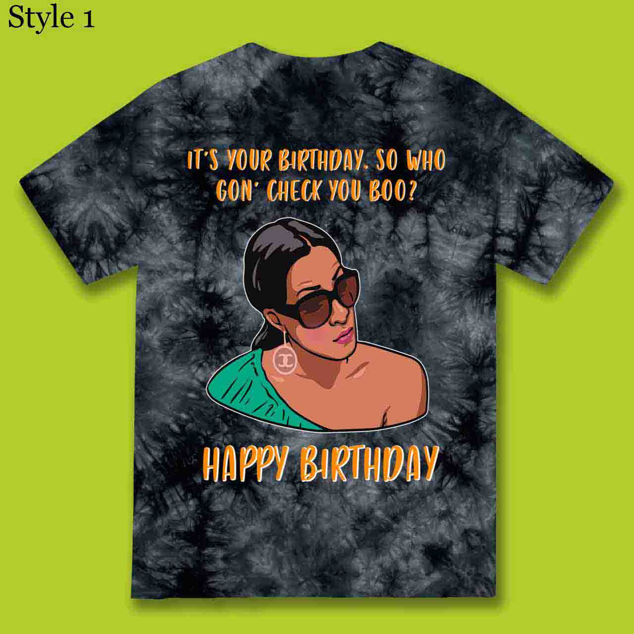 Who Gon Check Me Boo? RHOA Funny Humor Quote T-Shirts Tie Dye ...