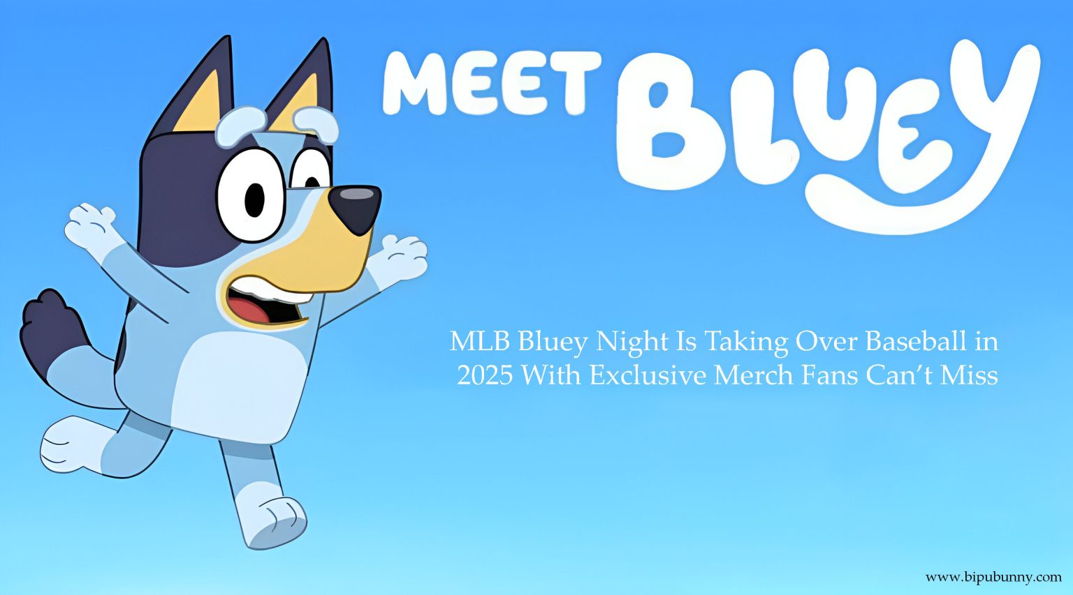 MLB Bluey Night Is Taking Over Baseball in 2025 With Exclusive Merch ...